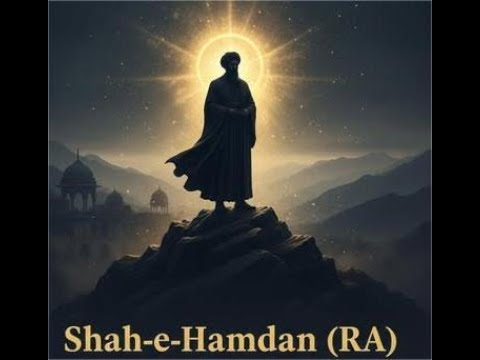 Shah-e-Hamdan (RA) | The Saint Who Changed Kashmir Forever” - YouTube