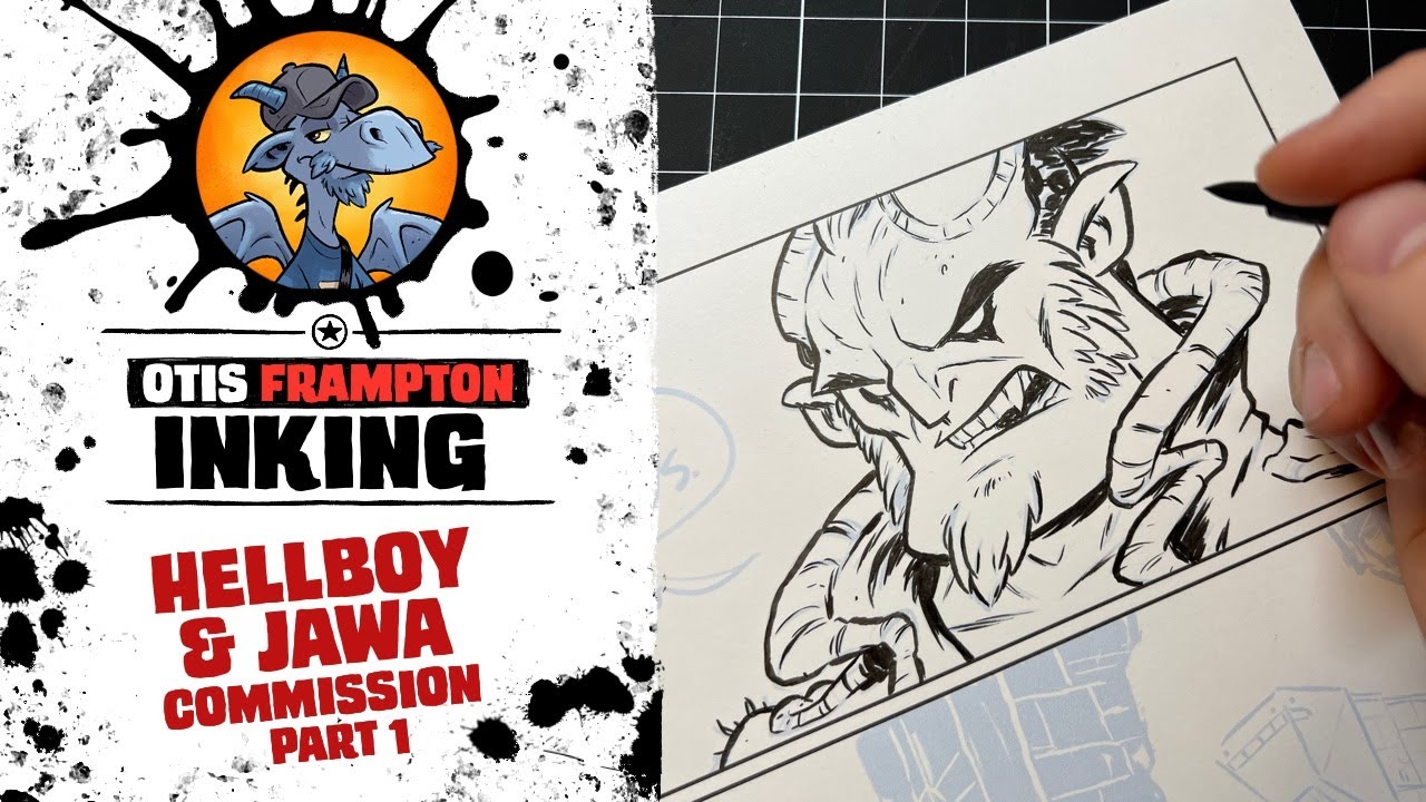Inking A Hellboy/Jawa Commission! - Part 1 - YouTube