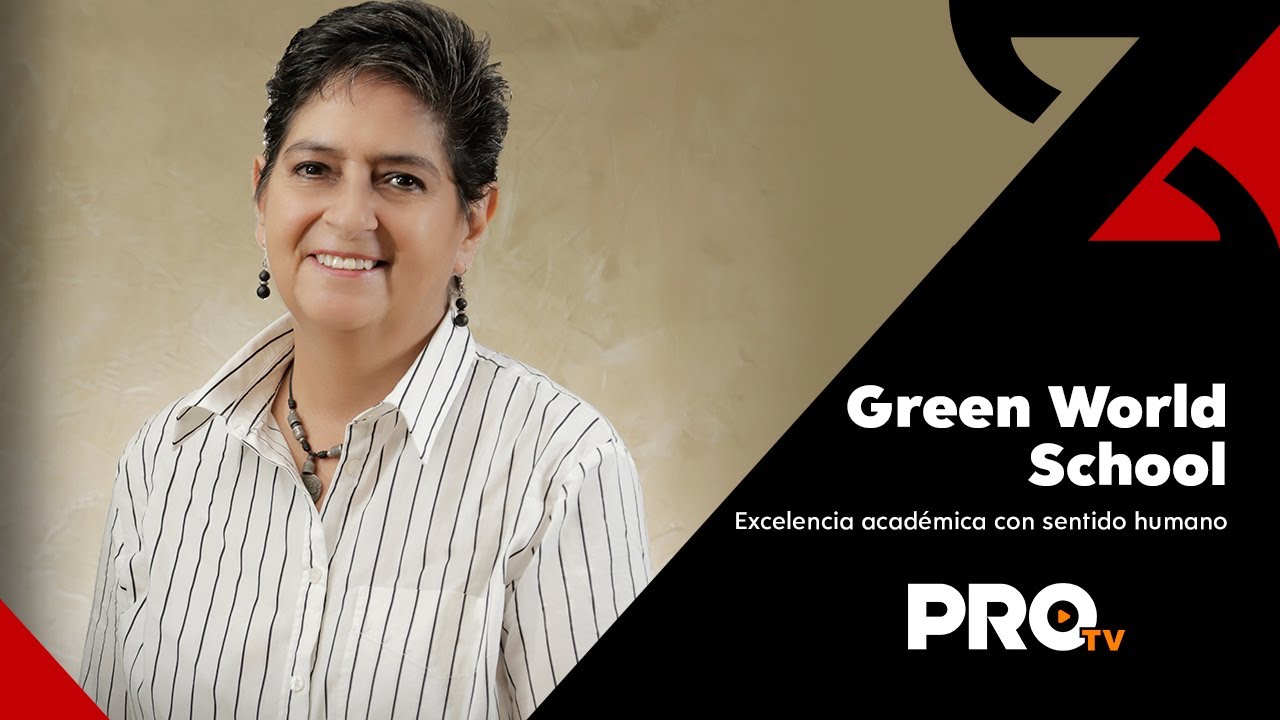 Green World School | Educación que Transforma - YouTube
