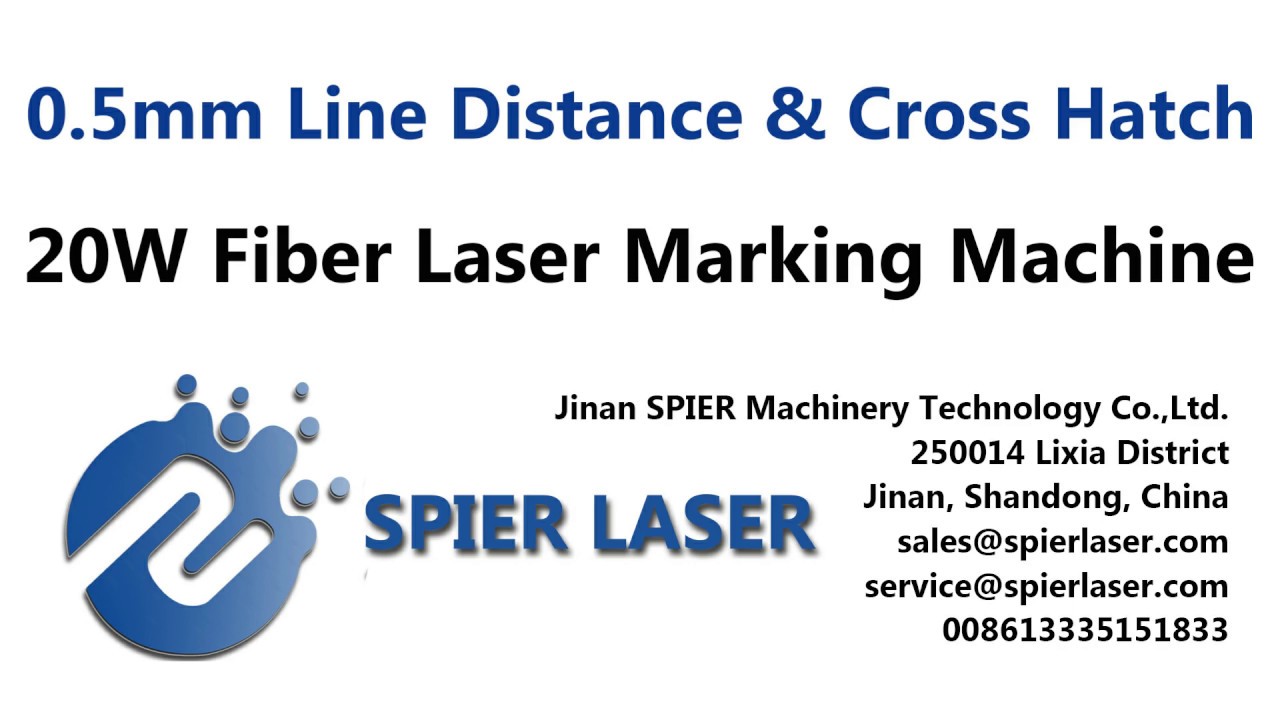 SPIER--20W fiber laser marking | Cross hatch EZcad laser engraving ...