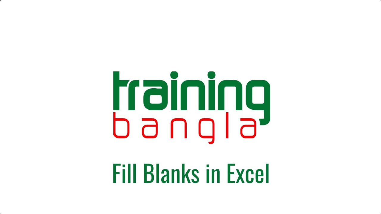 Fill Blanks In Excel YouTube Fill Blanks In Excel YouTube