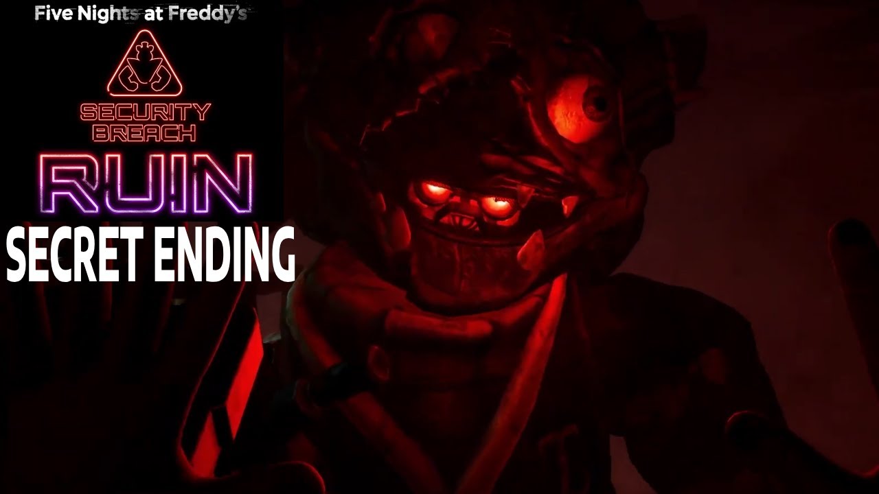 FNAF SECURTY BREACH RUIN - How To Get Secret Ending - YouTube