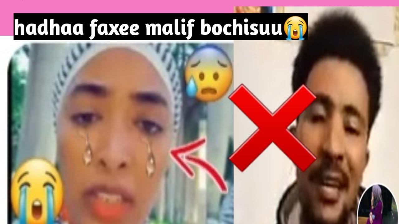 Hadhaa faxeebochisu malif 😭dhugaa bayye nama gadisisaa - YouTube