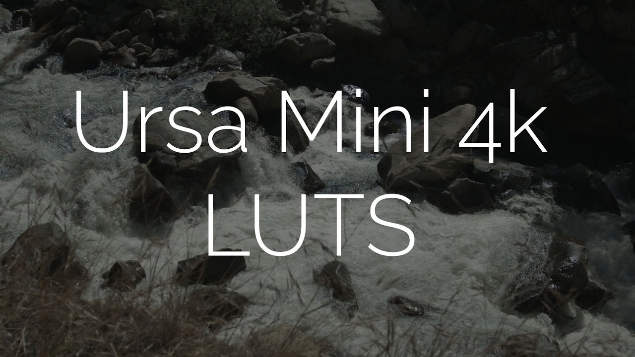 Ursa Mini 4K & Ursa LUTS - YouTube