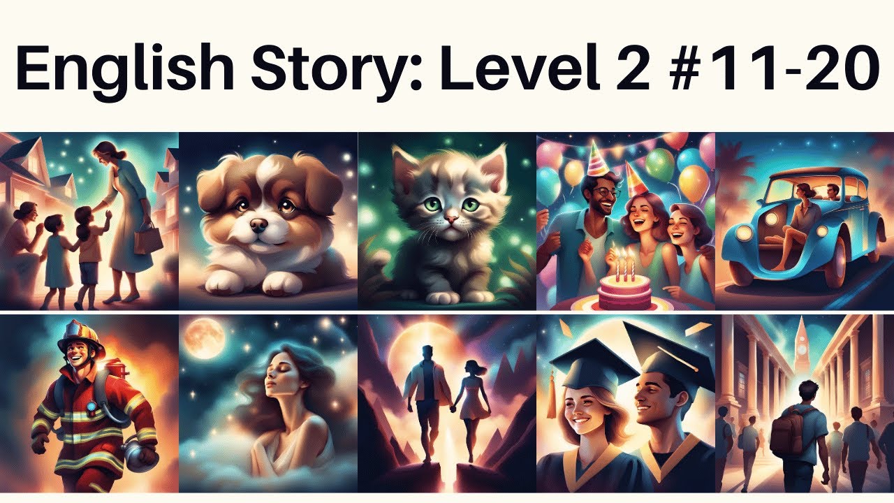 English Story: Level 2 #11-20 | Short Story | Listening and Speaking ...