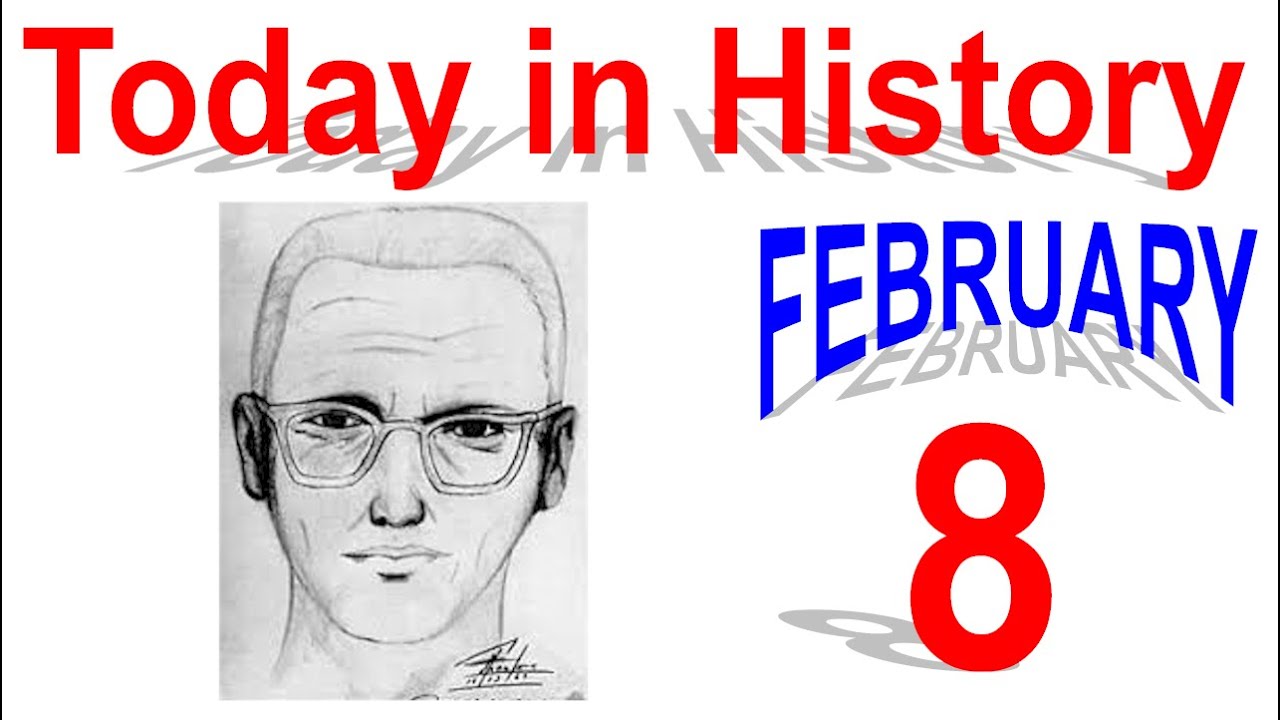 Today in History: February 8 - YouTube