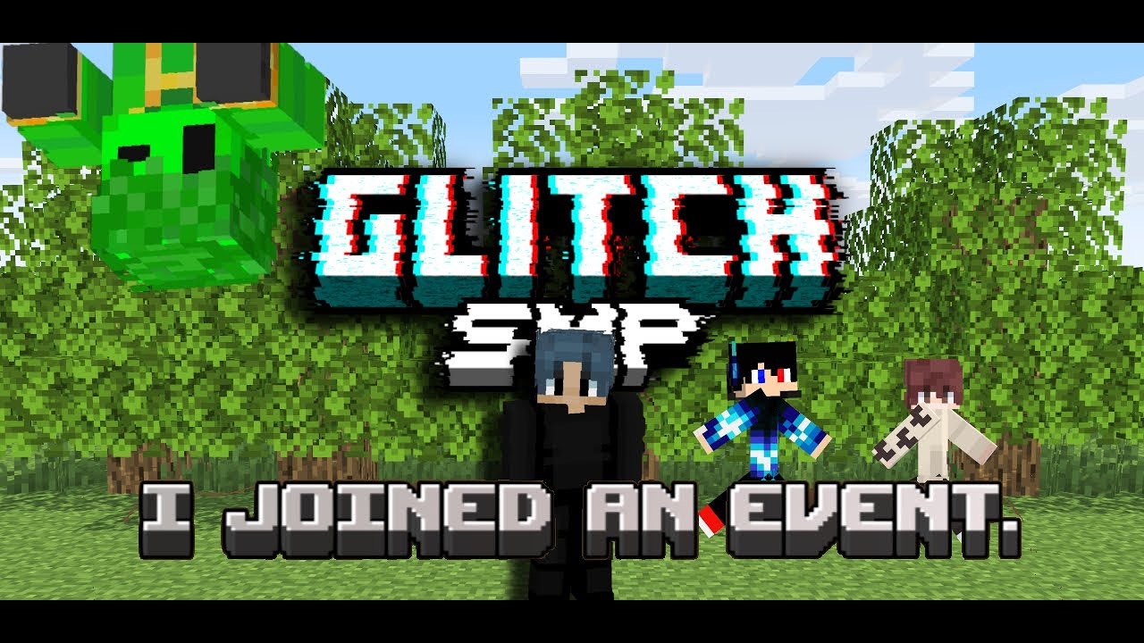 MC GLITCH SMP EVENT - YouTube
