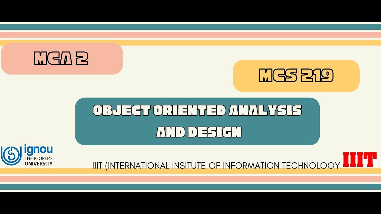 MCA 2 MCS 219 PART 1 Object Oriented Analysis and Design - YouTube