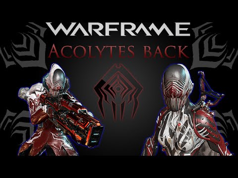 [SotR] Warframe: Acolytes are back! - YouTube