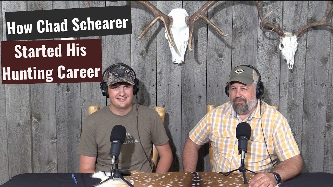 How Chad Schearer Started His Hunting Career | Episode 1 - YouTube