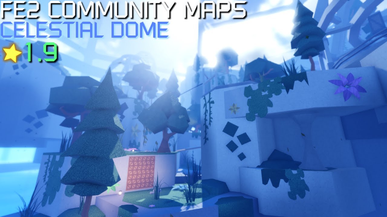 FE2 Community Maps - Celestial Dome (Easy) - YouTube