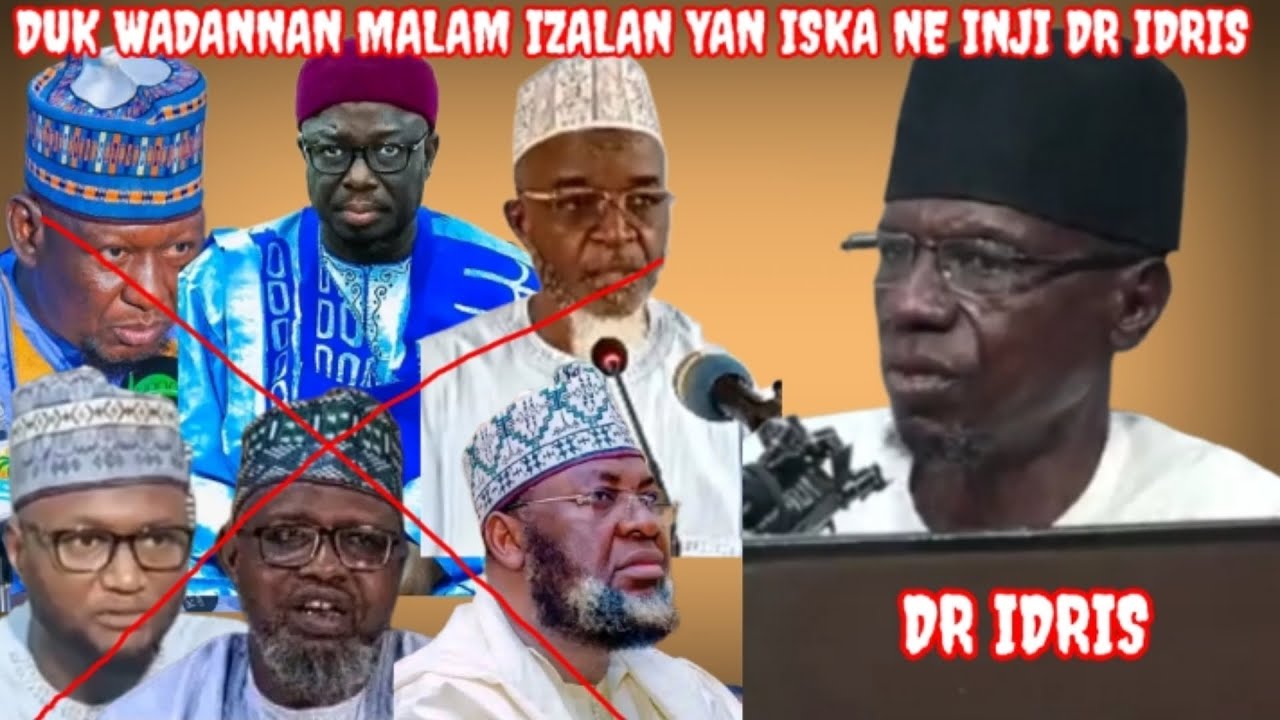 SUBHANALLAH! DUK MALAMAN IZALA YAN ISKA NE INJI DR IDRIS GA SABABBIN ...