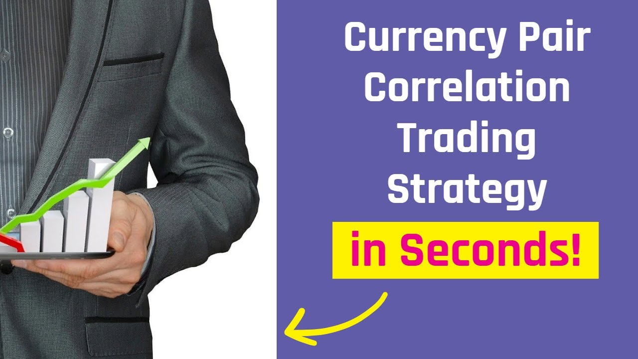 Currency Pair Correlation Trading Strategy - Pairs Trading Strategy ...