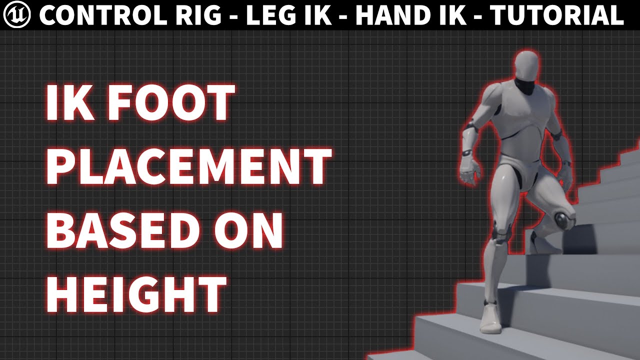 UE4 Control Rig Leg Adjustments - YouTube