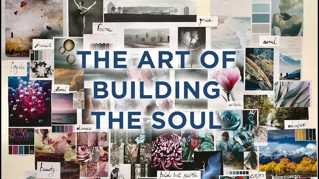 The Art of Building the Soul - YouTube