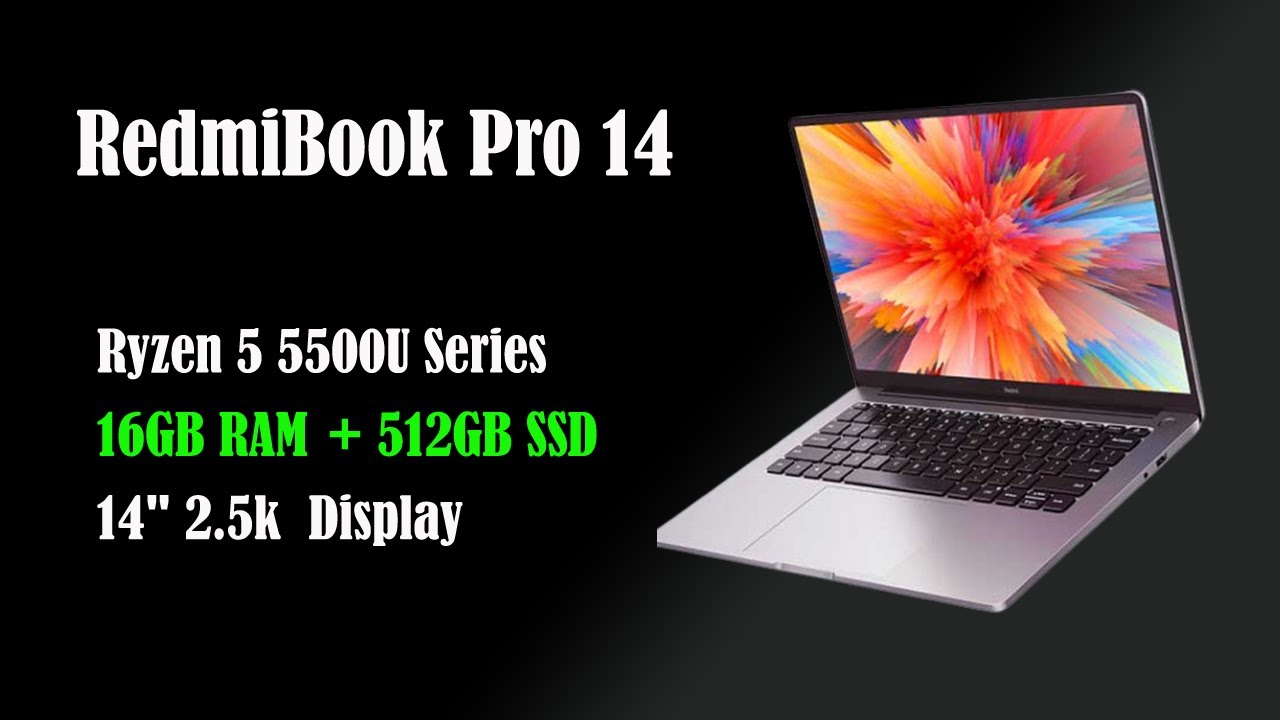 Xiaomi Redmibook Pro 14 2022 Ryzen Edition — Xiaomi-note.ru