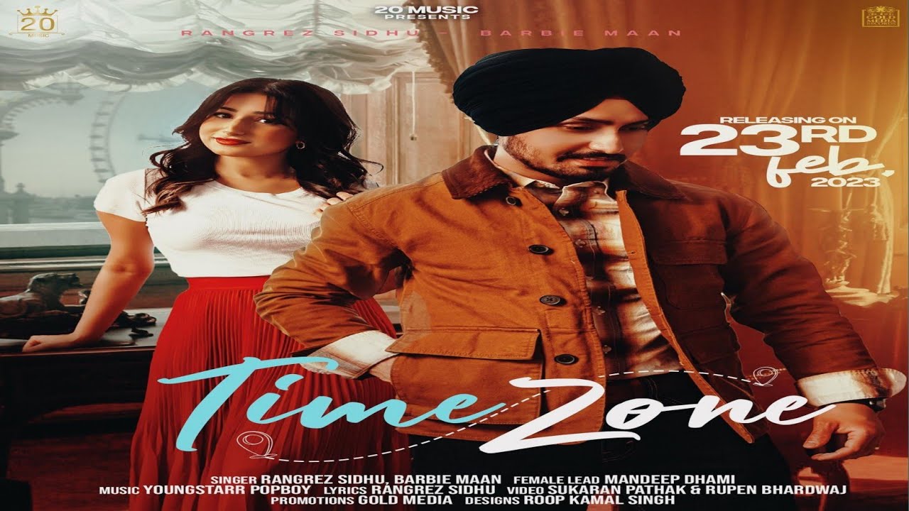 TIME ZONE | Rangrez Sidhu | Barbie Maan | Mandeep Dhami | New Punjabi ...