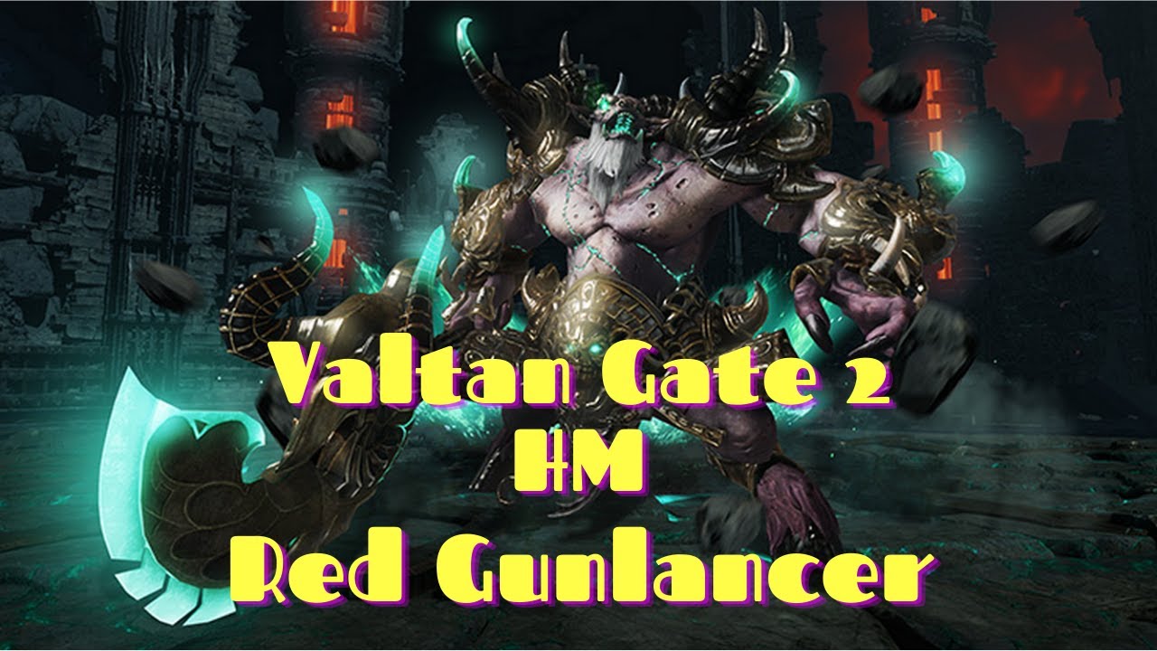 Lost Ark | Valtan Gate 2 | Hard Mode | Lone Knight Gunlancer POV ...