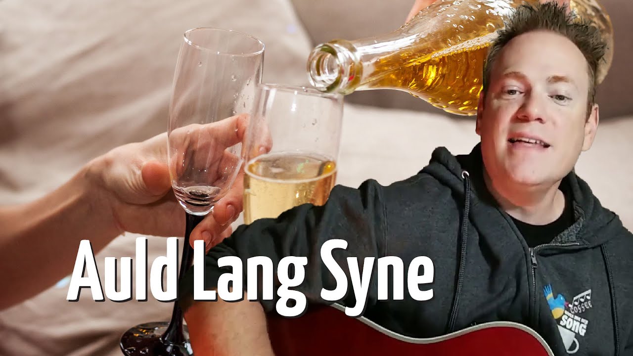 Auld Lang Syne (Traditional) - Weekly Chording 272 - YouTube