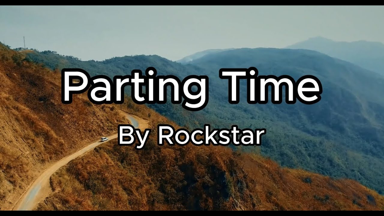 Parting Time By Rockstar (With Lyrics) Full HD - YouTube