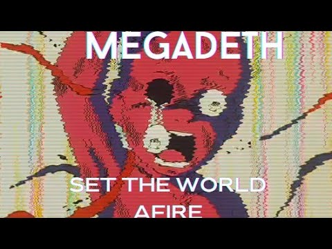 MEGADETH-SET THE WORLD AFIRE LEGENDADO PT-BR - YouTube