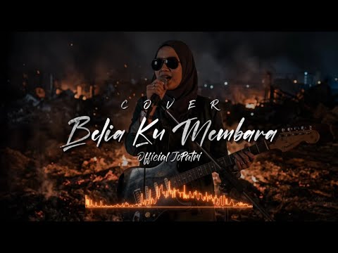 Belia ku Membara | Official JoPatri | Cover by NDSTU