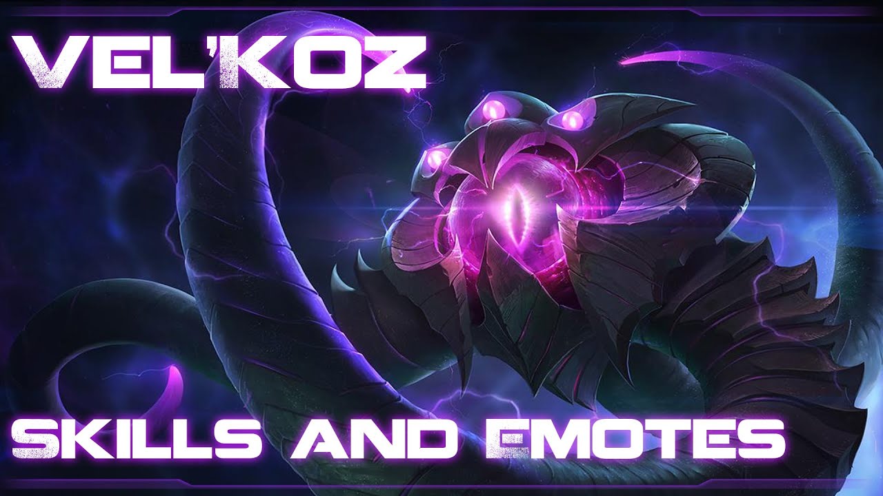 League of Legends Vel'Koz Skills and Emotes - YouTube