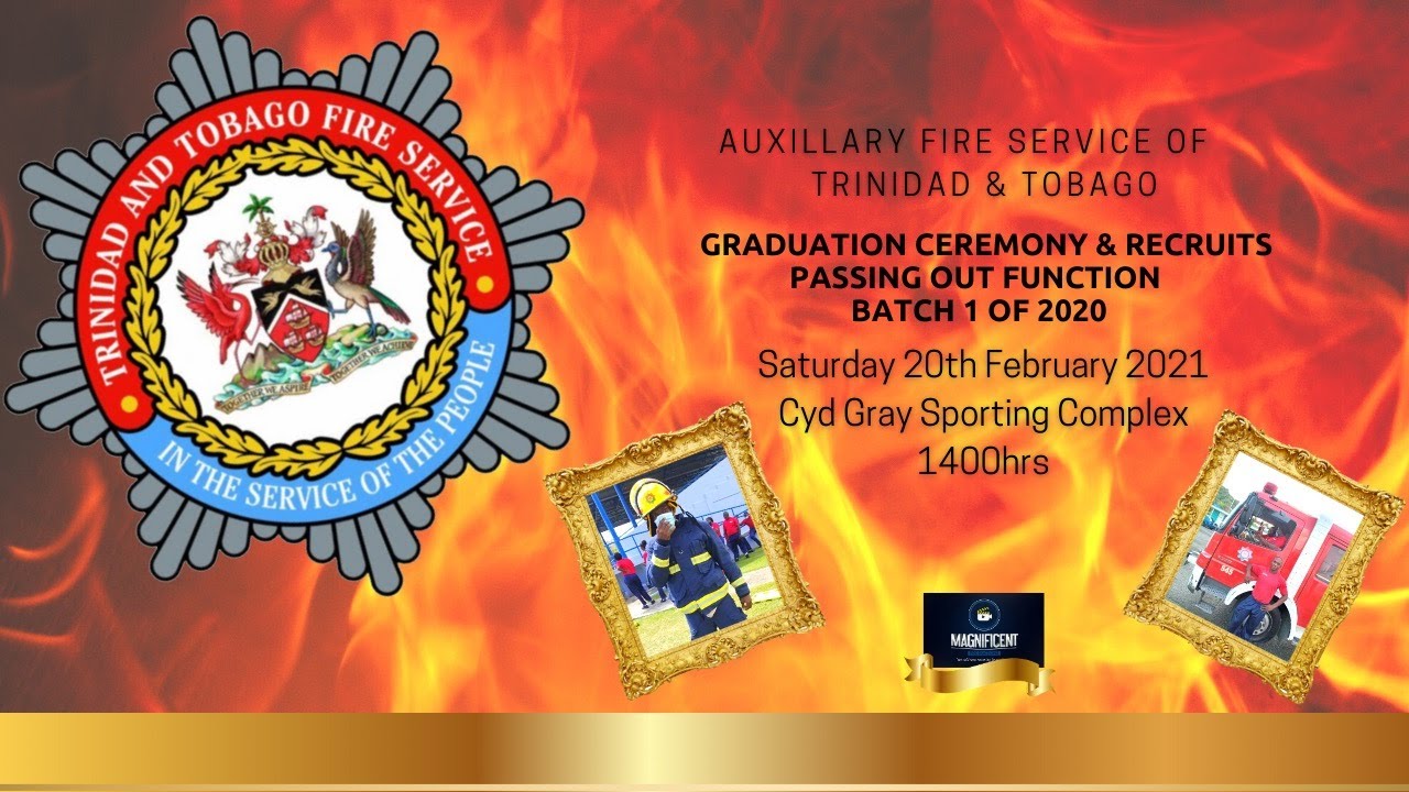 Auxillary Fire Service of Trinidad & Tobago Graduation Ceremony and ...