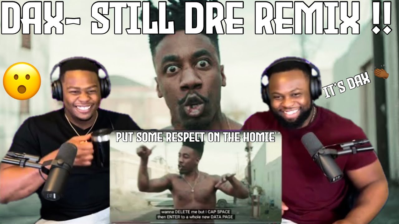 Dax - Dr. Dre ft. Snoop Dogg "Still D.R.E." Remix [One Take Video ...