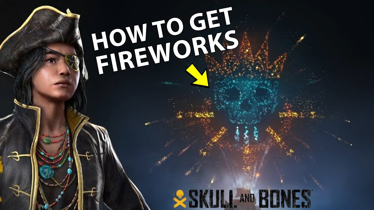 How To Get Fireworks... Treasure Map in Skull and Bones - YouTube