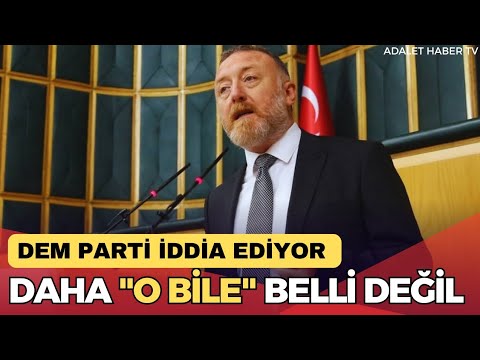 Dem Parti Süreç Yasası ile ilgili bir taslak bile olmadığını iddia ediyor #infazdüzenlemesi #af 