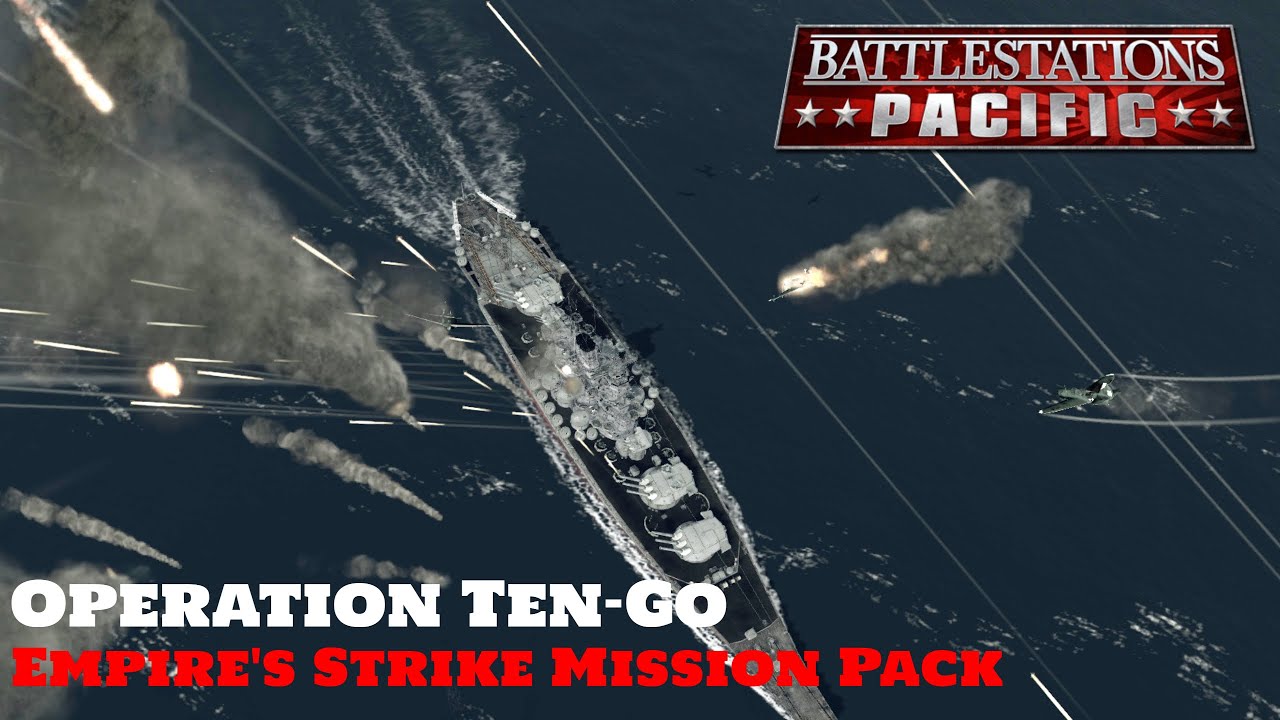 Battlestations Pacific: Empire's Strike Mission Pack Mod Showcase ...