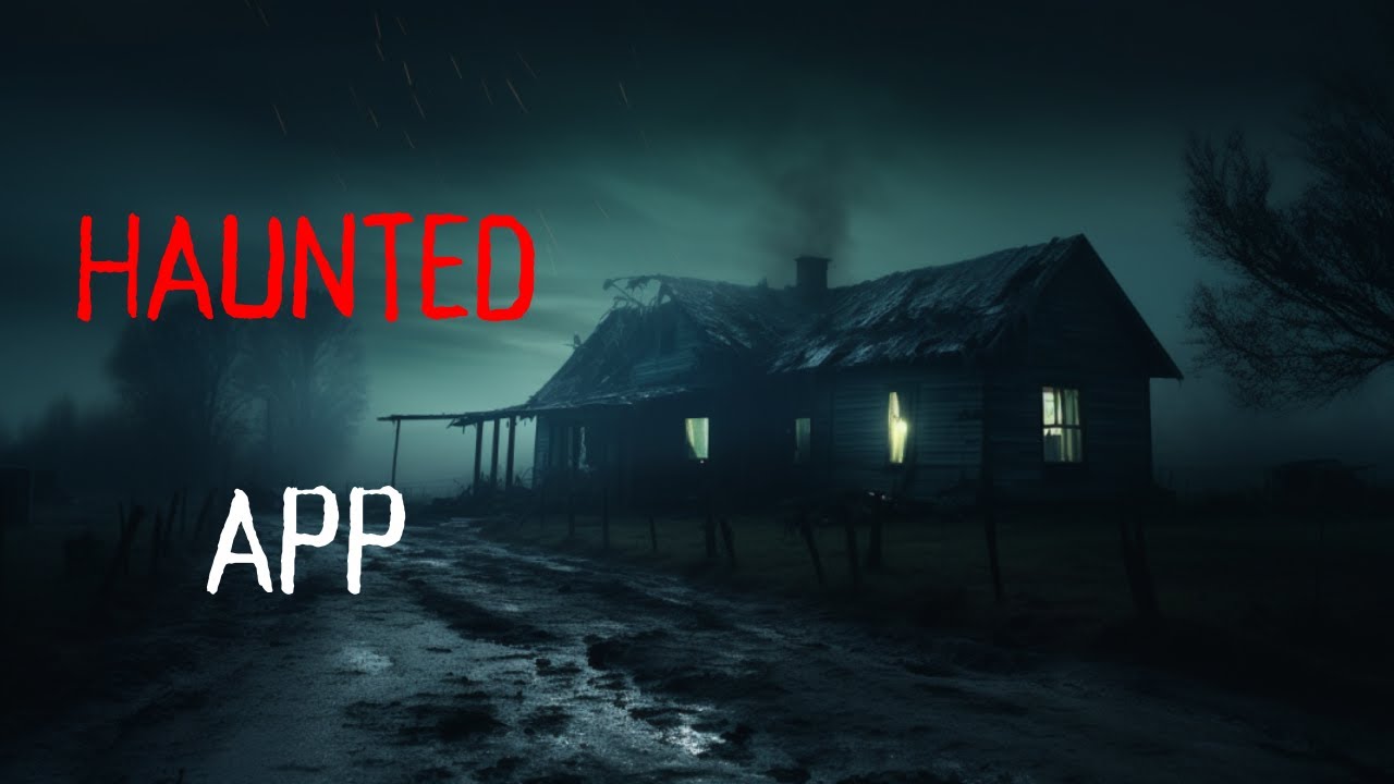Haunted App - YouTube