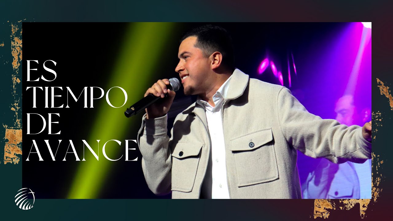 Es Tiempo De Avance | Pastor Christian De La Rosa - YouTube