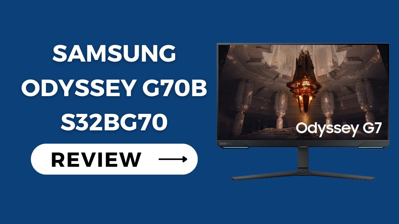 Samsung Odyssey G70B S32BG70: Gaming Brilliance Unleashed in Epic ...