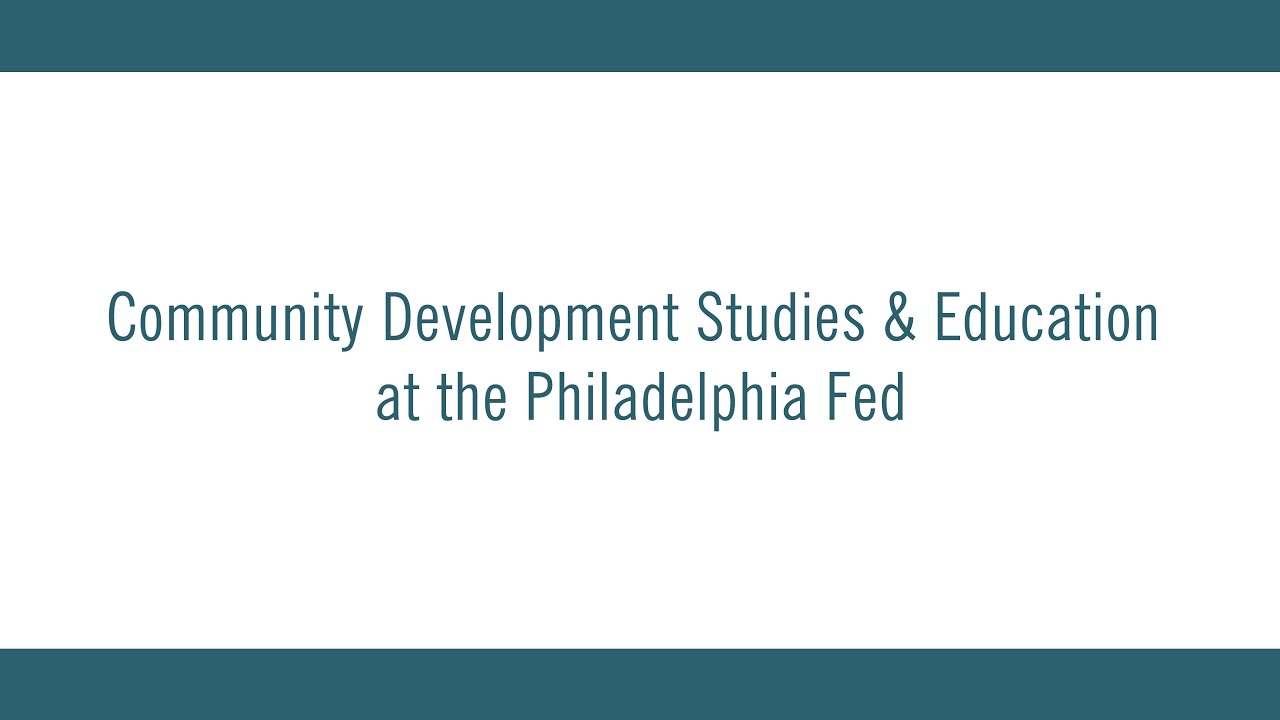 Community Development Studies Education At The Philadelphia Fed YouTube community-development-studies-education-at-the-philadelphia-fed-youtube