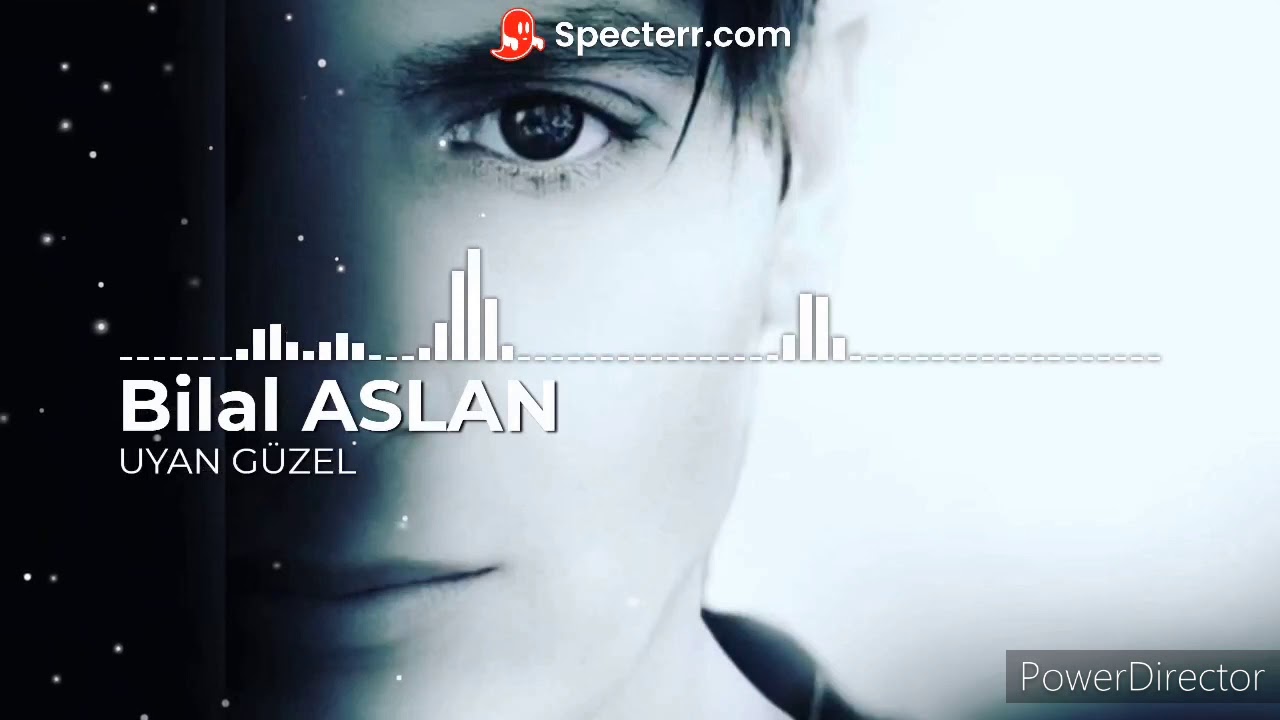 Uyan Güzel - Bilal Aslan - YouTube