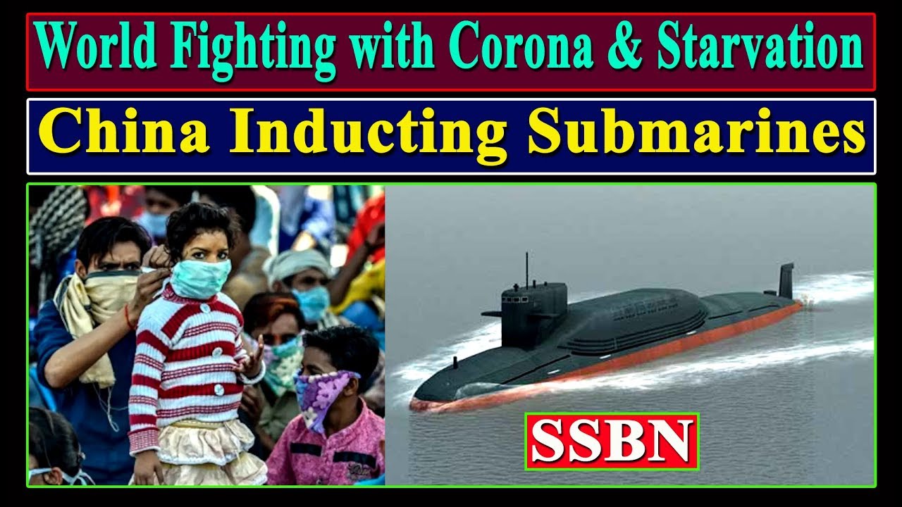 China Inducted 2 N. Submarine (SSBN), When World Fighting. PLA Navy's ...