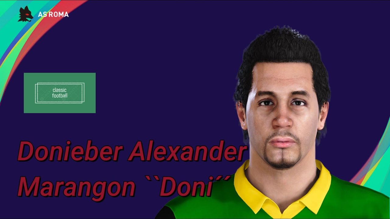 Donieber Alexander Marangon ``Doni´´ - PES Clasico (Face, Body& Stats ...