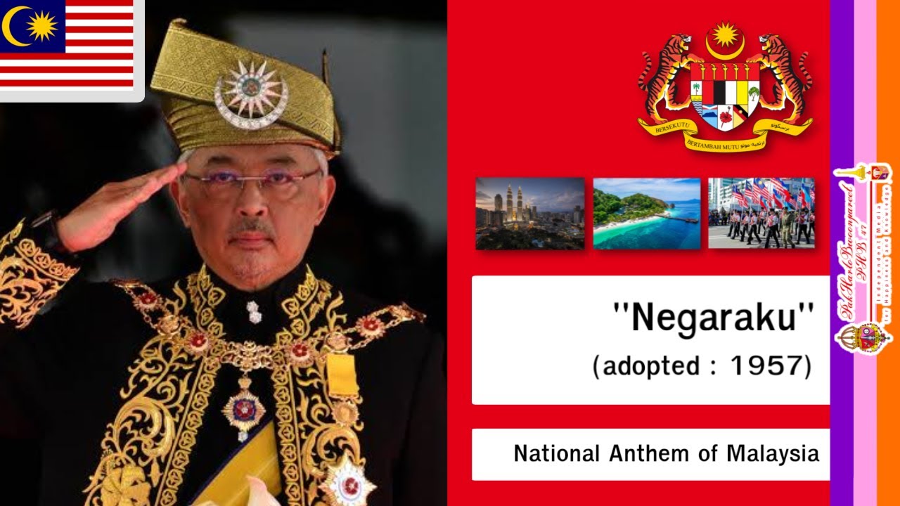 National Anthem of Malaysia : Negaraku (My Country) [With Lyrics ...