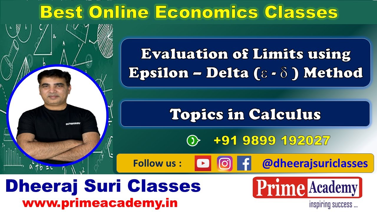 Evaluation of Limits Using Epsilon Delta Method | Topics in Calculus ...