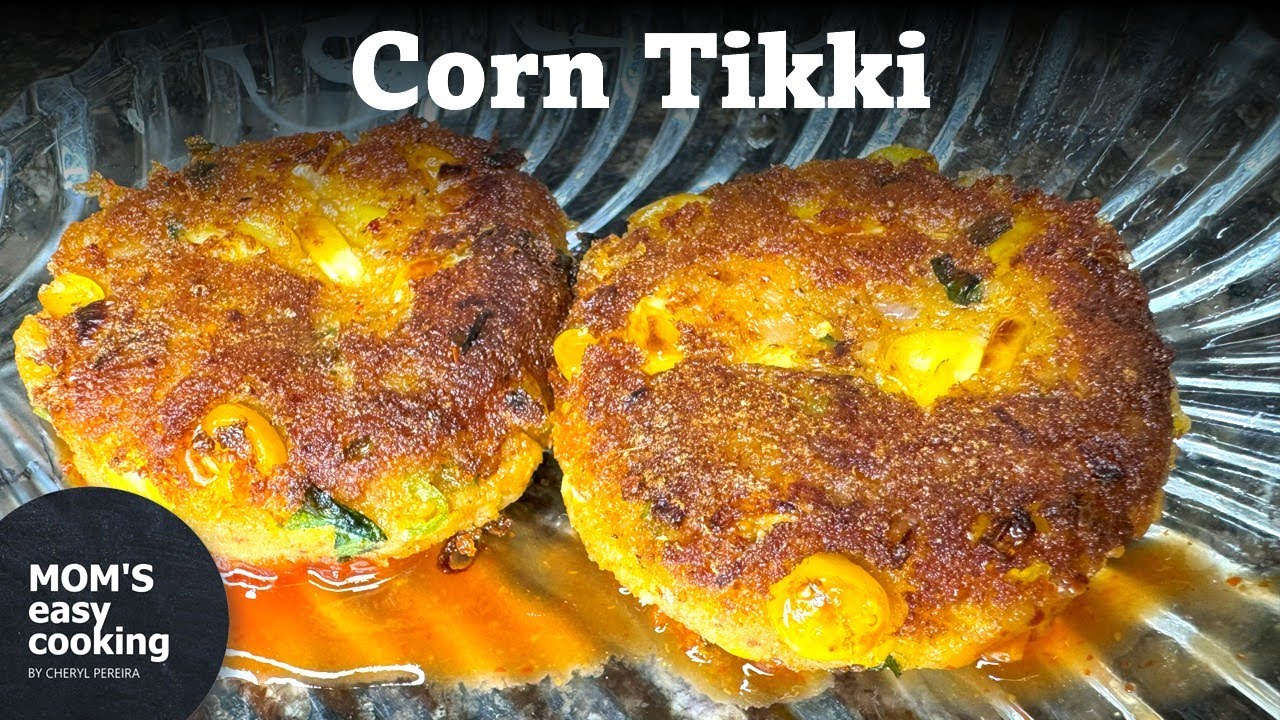CORN TIKKI | CORN TIKKI RECIPE | TIKKI AT HOME | VEG TIKKI | - YouTube