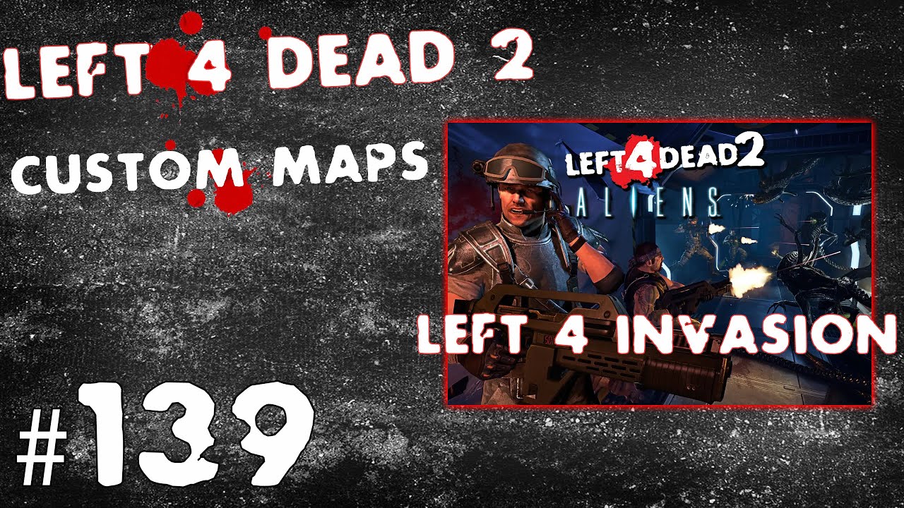 139) Left 4 Dead 2 Custom Maps | Left 4 Invasion - YouTube