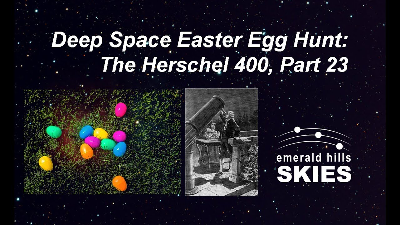 Deep Space Easter Egg Hunt via Electronically-Assisted Astronomy (EAA ...