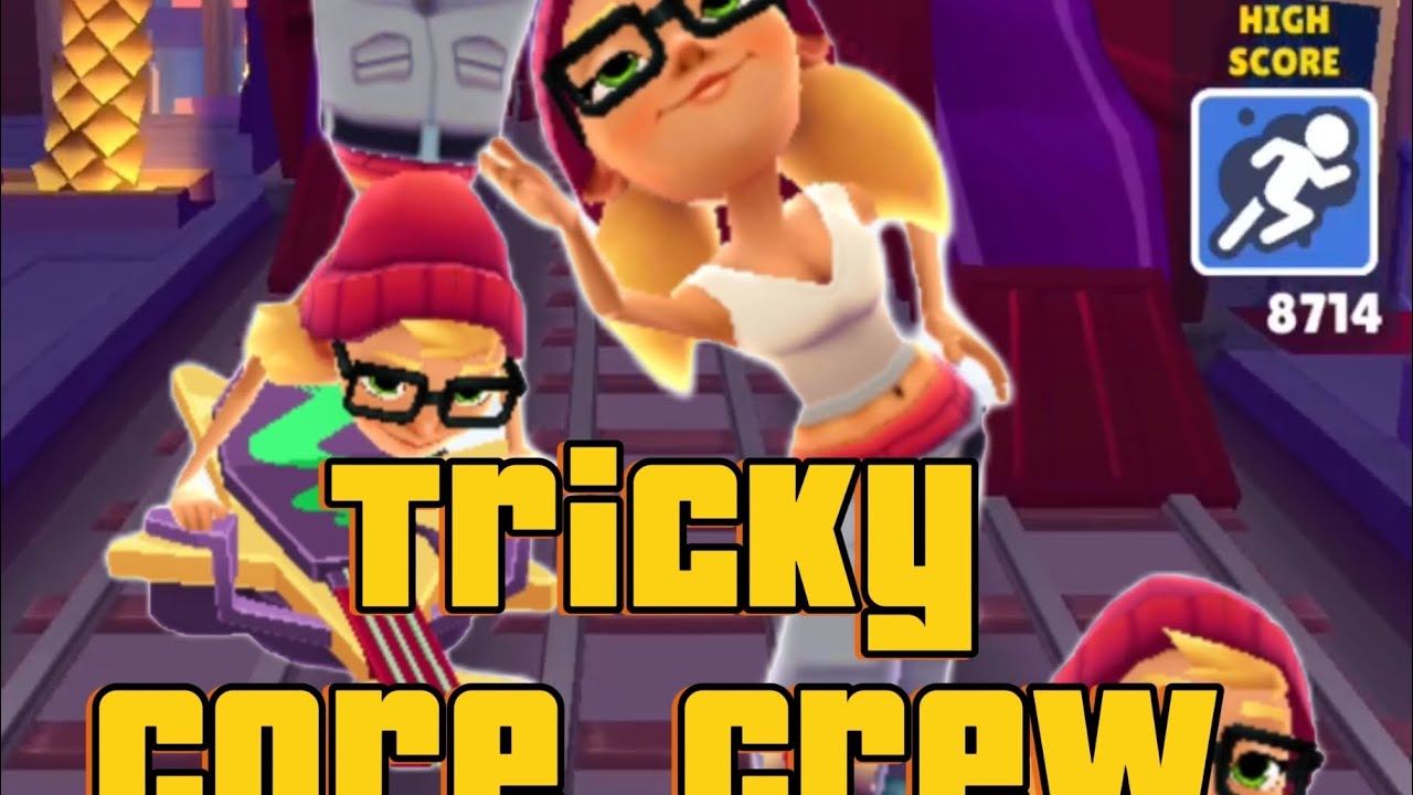 Subway Surfers, Tricky Core Crew. - YouTube