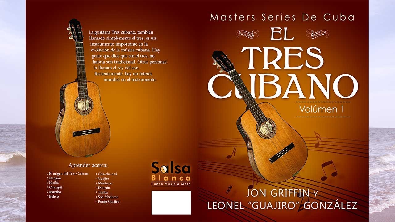 Masters Series de Cuba: El Tres Cubano (Completo) - YouTube