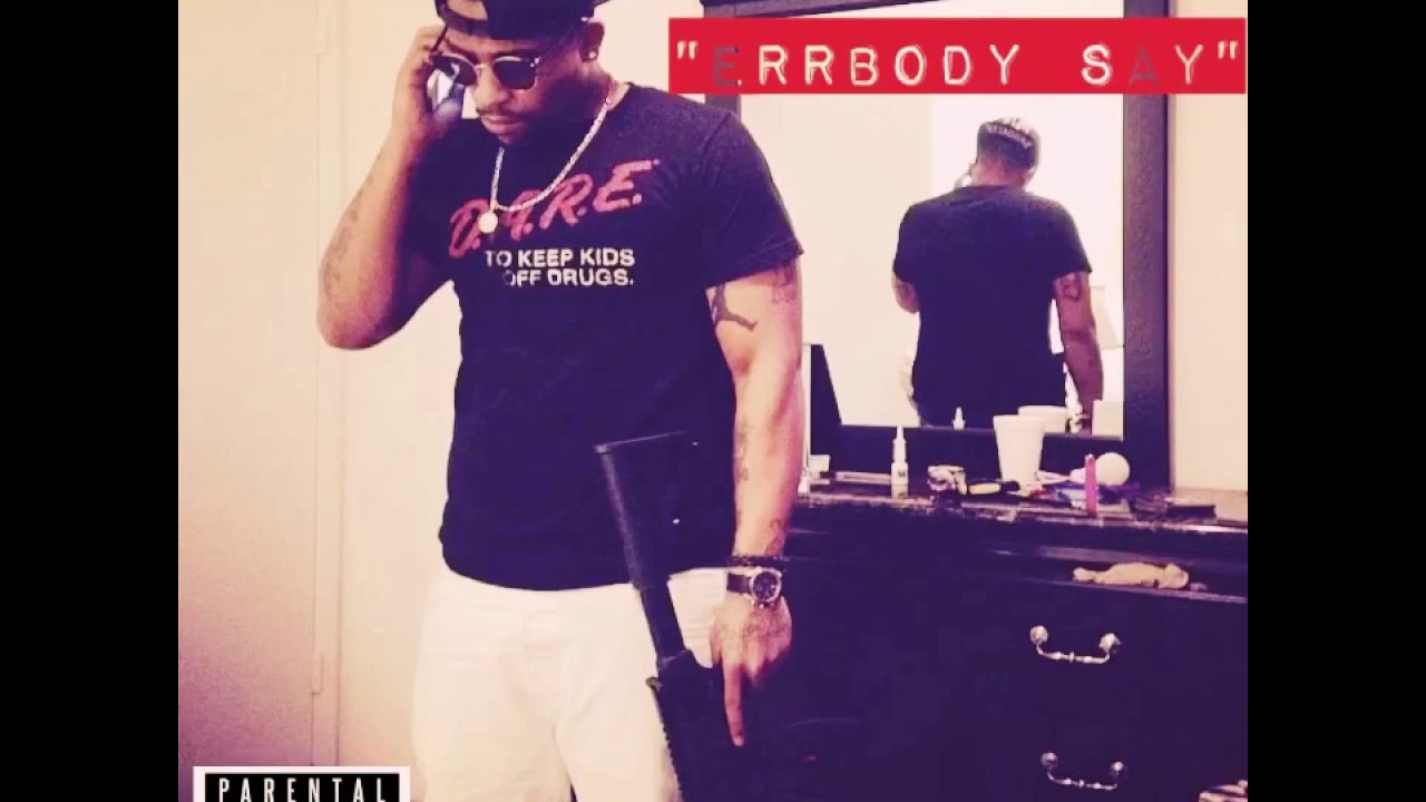 Nate Talley Feat. Travi$ | "Errbody Say" - Produced By. @RoBeatz - YouTube