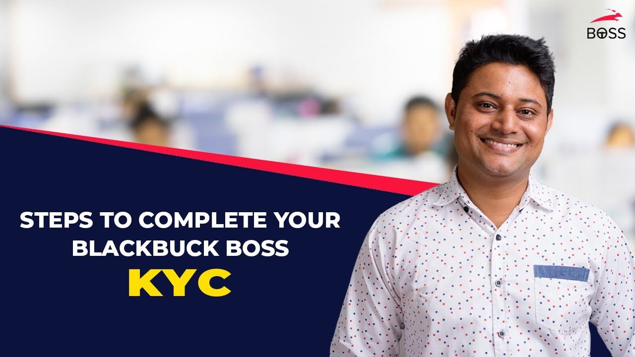How to Upload KYC | Blackbuck BOSS - YouTube