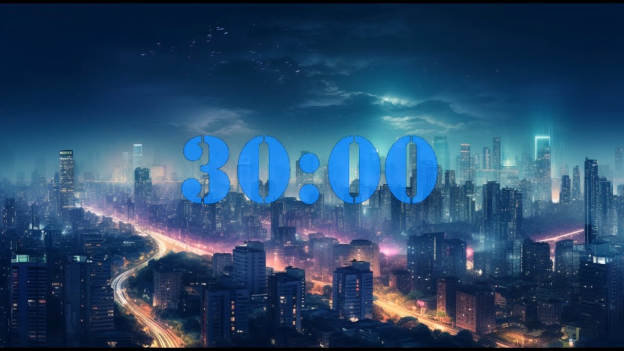 30 Minute Timer City at Night - YouTube