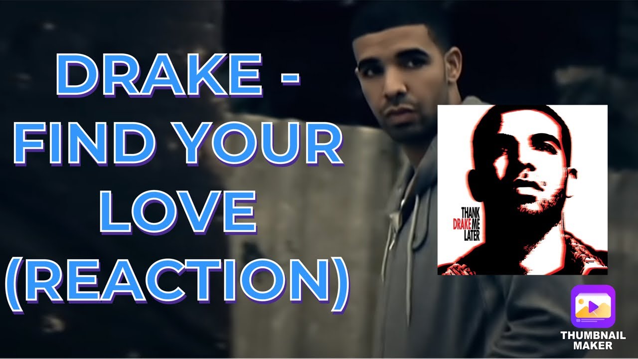 DRAKE - FIND YOUR LOVE (REACTION) - YouTube
